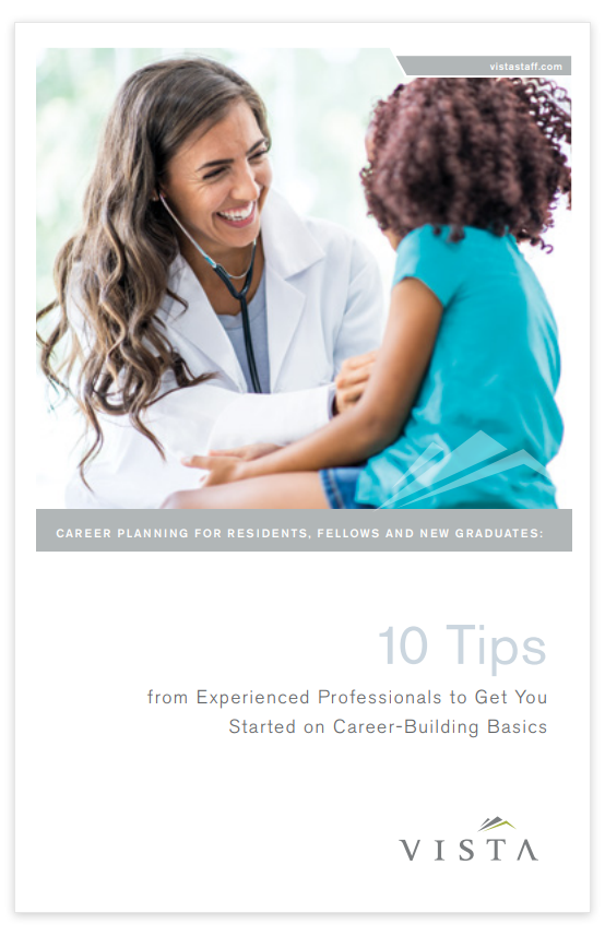 E-Book: Resident Career Planning Guide - 10 Tips - LP – VISTA Staffing