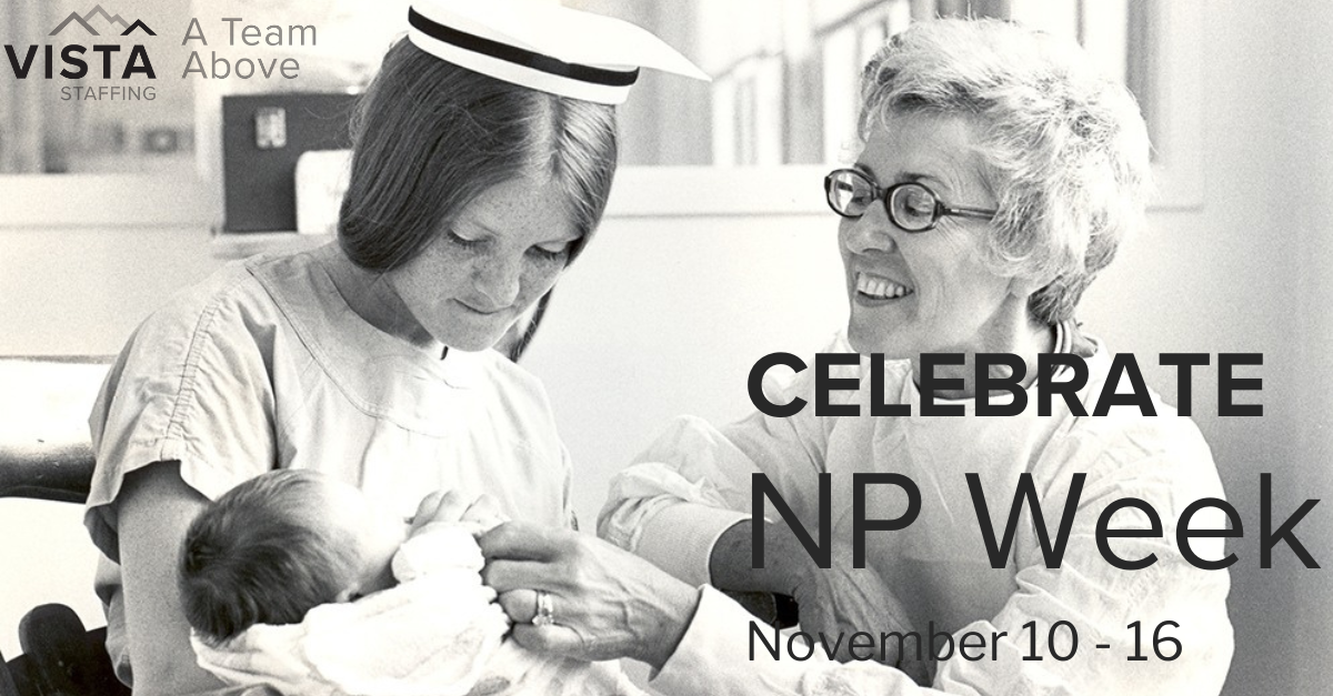 Celebrating Nurse Practitioner Week 2024 – VISTA Staffing